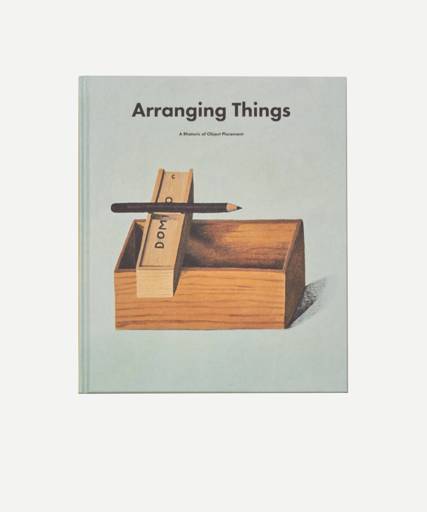 Leonard Koren, Arranging Things: A Rhetoric of Object Placement Book - Glassette